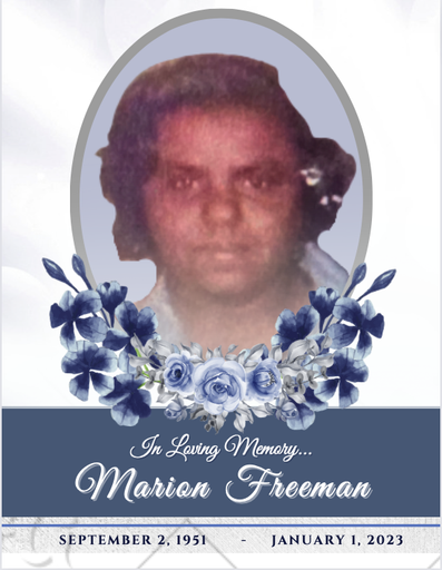 Marion Freeman Obituary January 1, 2023 - Floyd A. Williams Funeral ... Marion Freeman Obituary January 1, 2023 - Floyd A. Williams Funeral ...