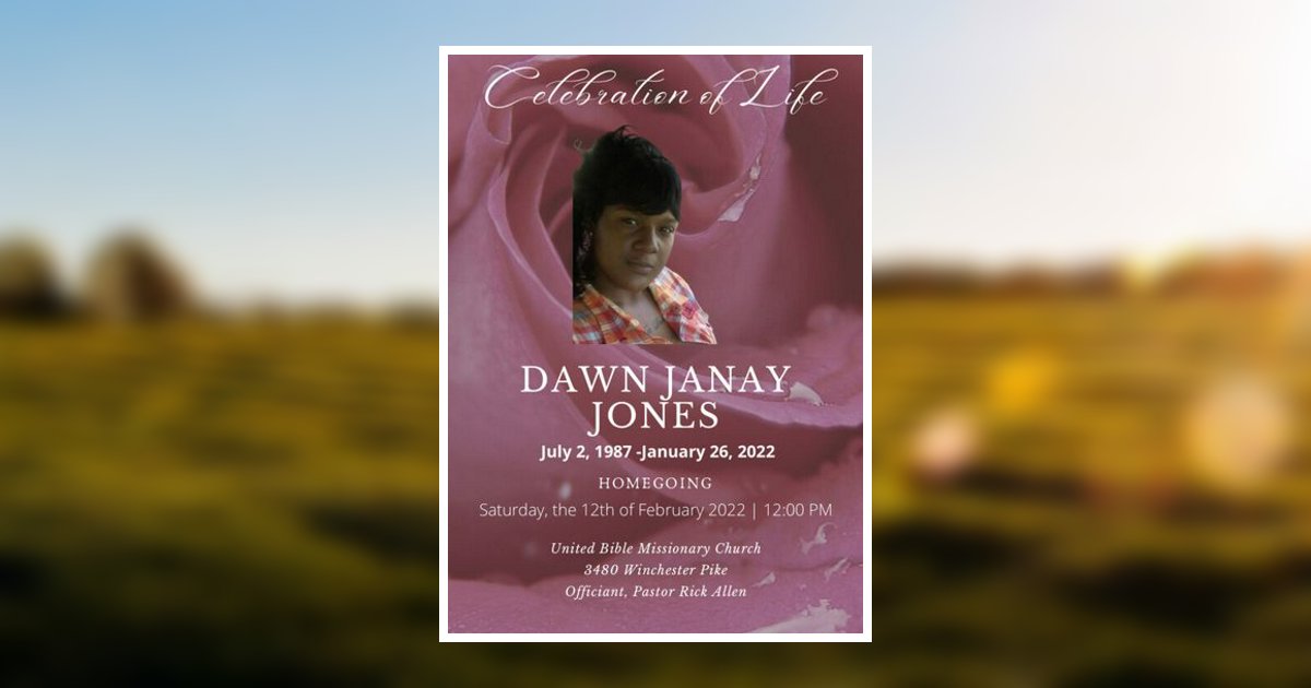 Dawn Janay Jones Obituary January 26, 2022 - Families First Cremation ...
