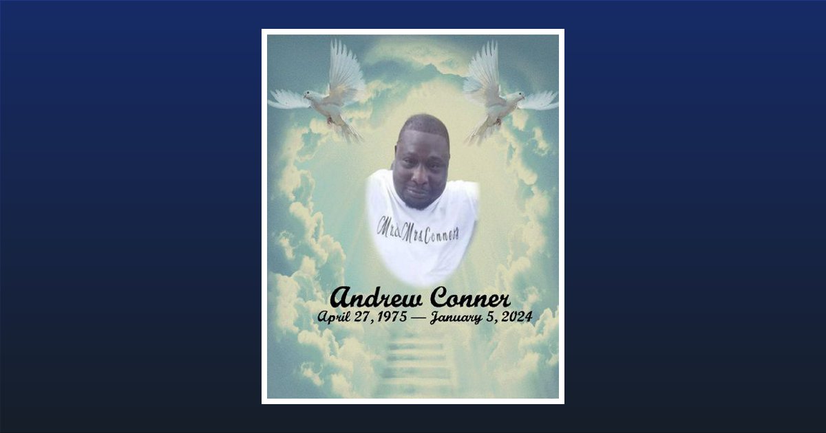 Andrew Conner Obituary January 5, 2024 - Westside Funeral Home