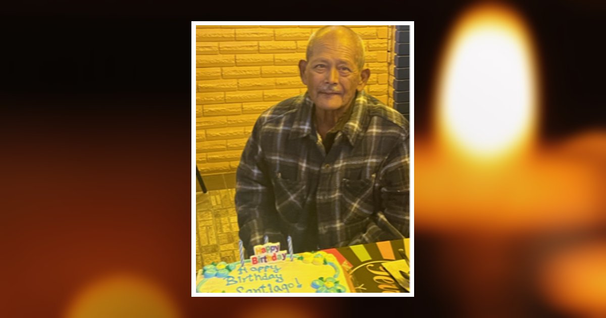 Santiago Robles Jr. Obituary 2023 - Hillside Funeral & Cremations