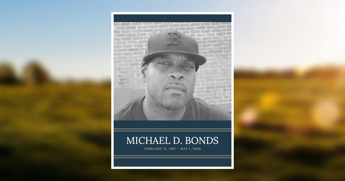 Michael D. Bonds Obituary May 1, 2020 - Floyd A. Williams Funeral Home ...