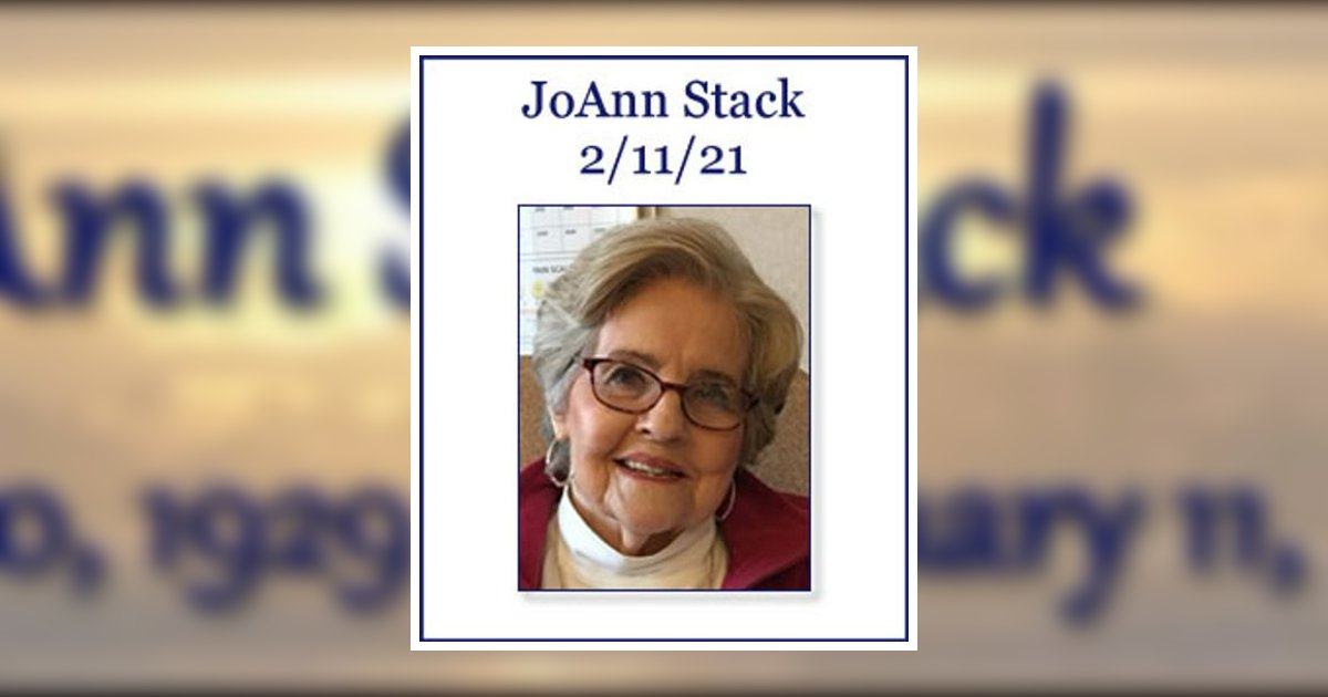 Joann Stack Obituary February 11, 2021 - Loutzenhiser Funeral Homes ...