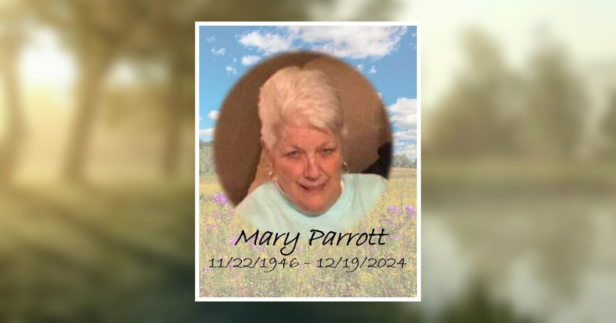 Mary Parrott Obituary December 19, 2024 - Schubert Funeral Home
