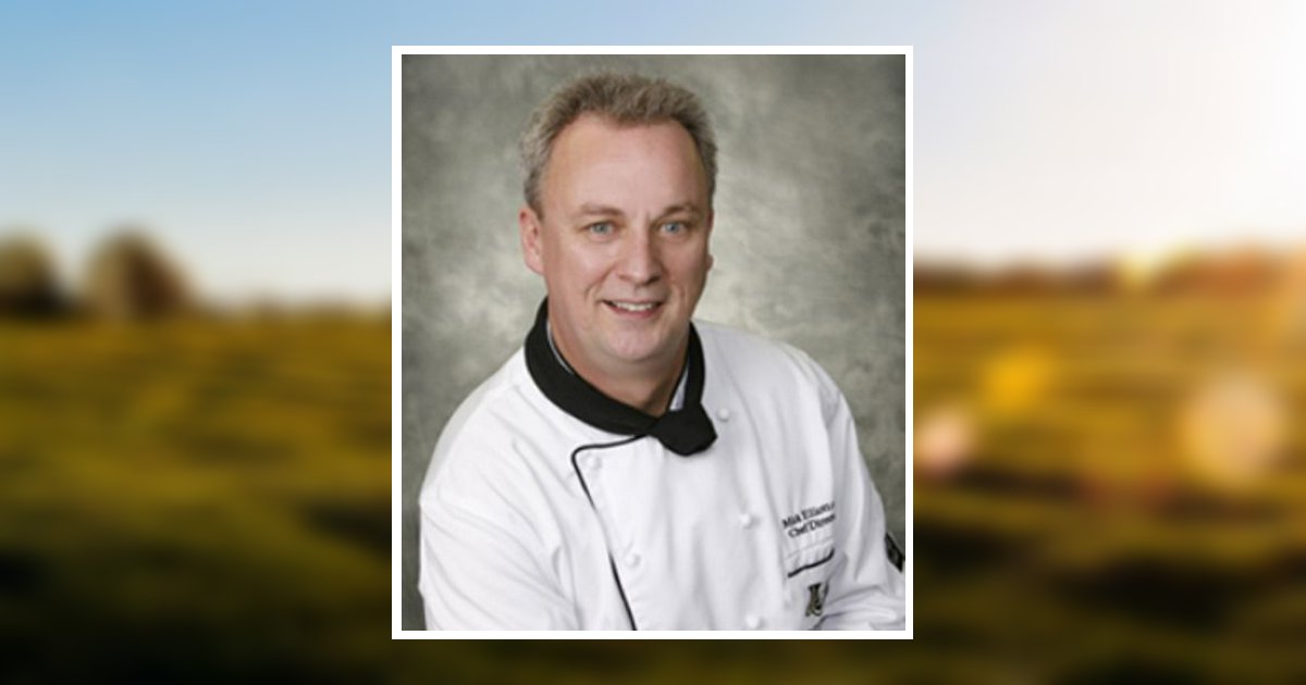 Chef Michael "Mick" Elliott, C.C.C, M.Sc. Obituary April 6, 2021 - Ward ...