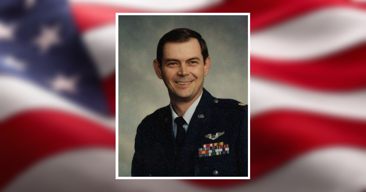 Lt. Col. Ronald Lee Butts, USAF (Ret.) Obituary July 10, 2024 ...