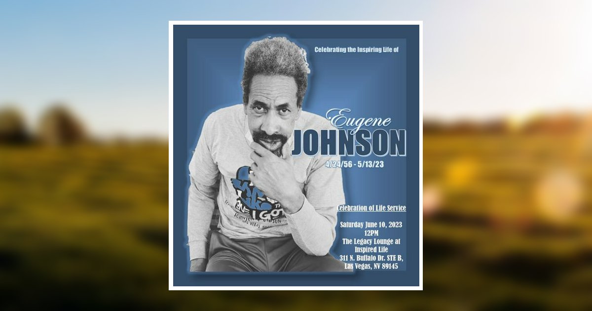 Eugene Johnson Obituary May 13, 2023 - Inspired Life Memorials and ...
