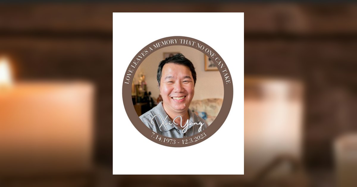 Xai Yang Obituary December 3, 2023 - Mueller Memorial