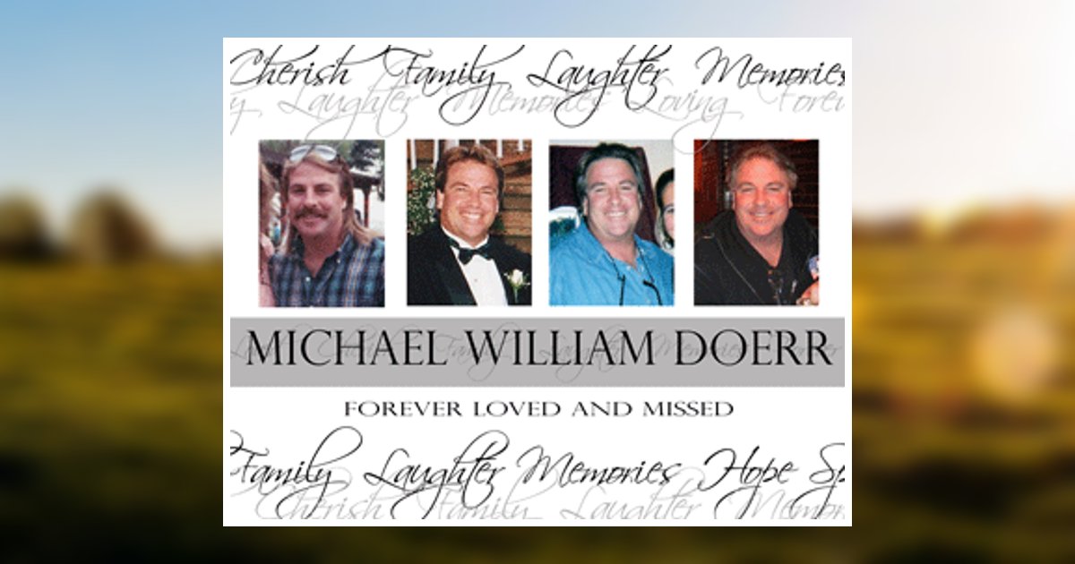 Michael Doerr Obituary February 6, 2013 - Ballard-Sunder Funeral ...