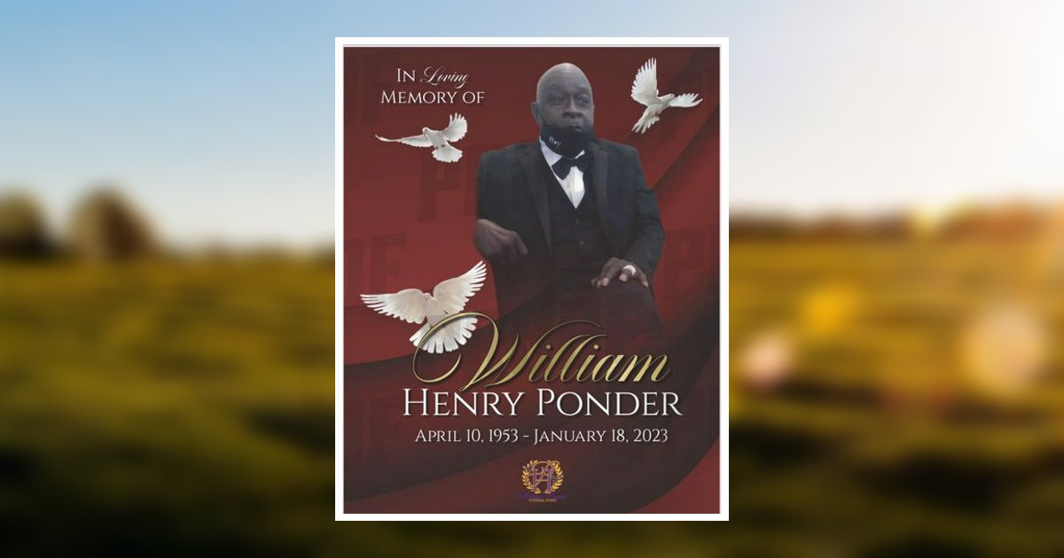William Henry Ponder Obituary January 18, 2023 - Hatcher Peoples Funeral Home