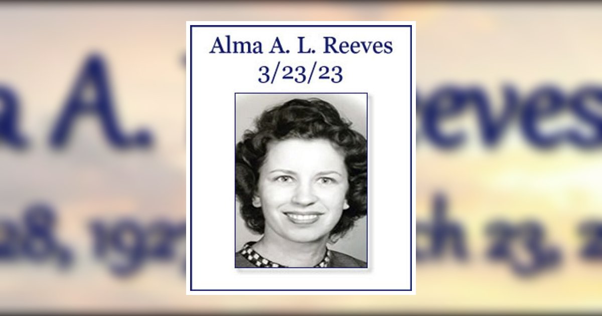 Alma Reeves Obituary March 23, 2023 - Loutzenhiser Funeral Homes ...
