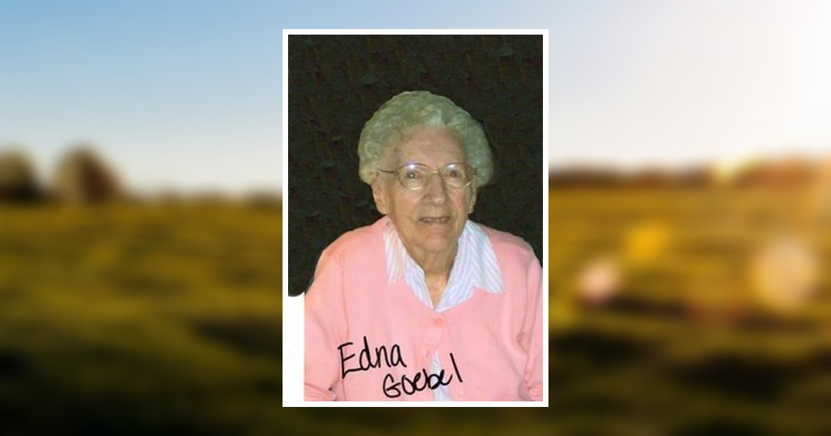 Edna Goebel Obituary January 19, 2009 - Patton-Schad Funeral Home