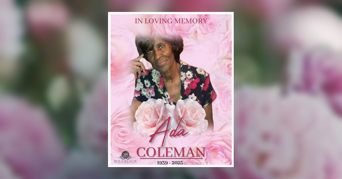 Ada Elaine Coleman Obituary July 23, 2025 - Boudreaux Family Mortuary