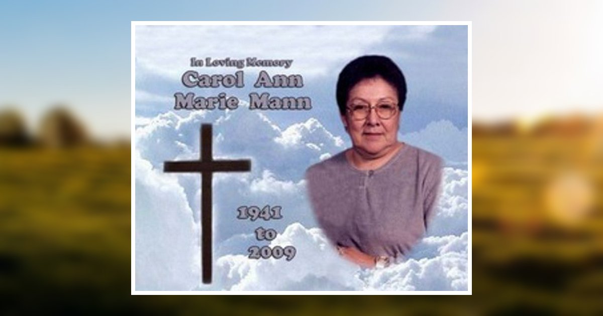 Carol Mann Obituary 2009 - Clayton Stevenson Memorial Chapel