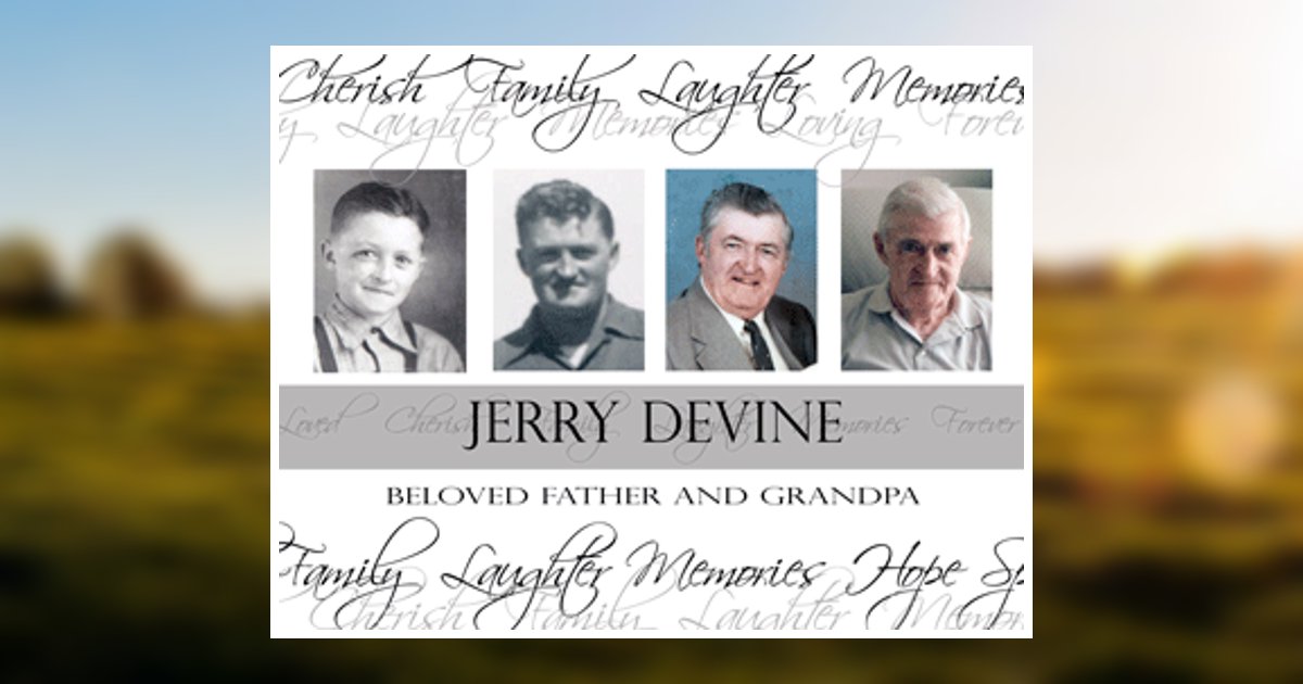Jerry Devine Obituary June 22, 2013 - Ballard-Sunder Funeral & Cremation