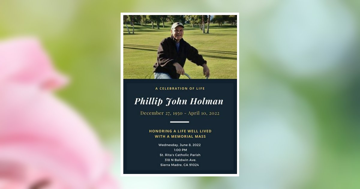 Phillip John Holman Obituary April 10, 2022 - Douglass & Zook