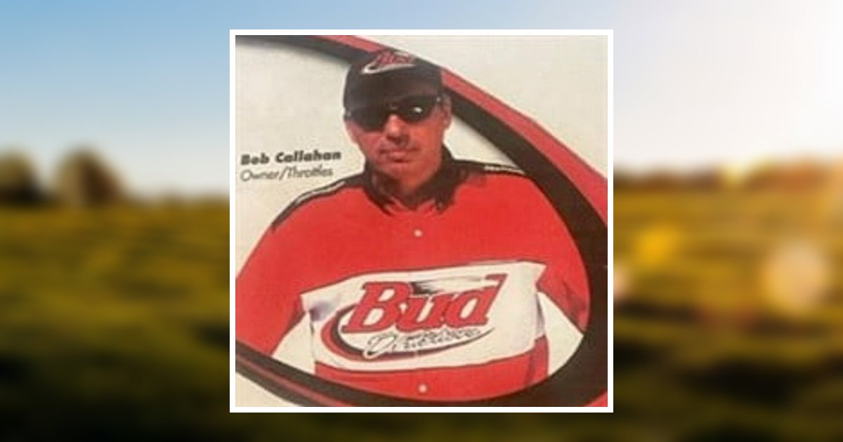 Robert Lynn "Bob" Callahan Jr. Obituary November 7, 2022 - Harden Pauli ...
