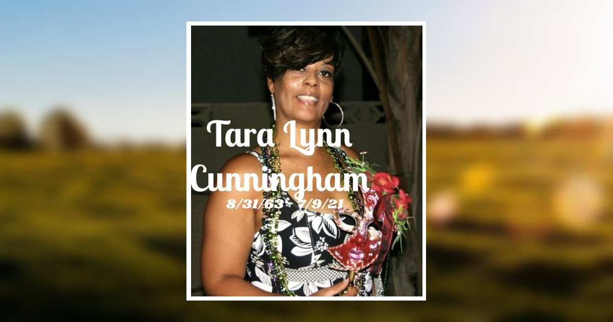 Tara Lynn Cunningham Obituary July 9, 2021 - Inspired Life Memorials ...
