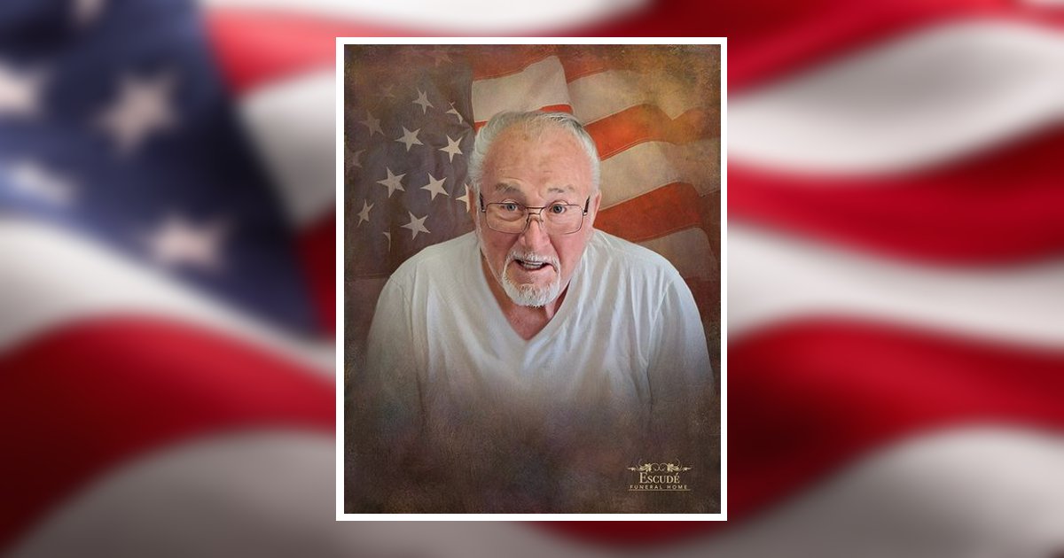 Calvin Paul Brouillette Obituary May 8, 2024 - Escude Funeral Home