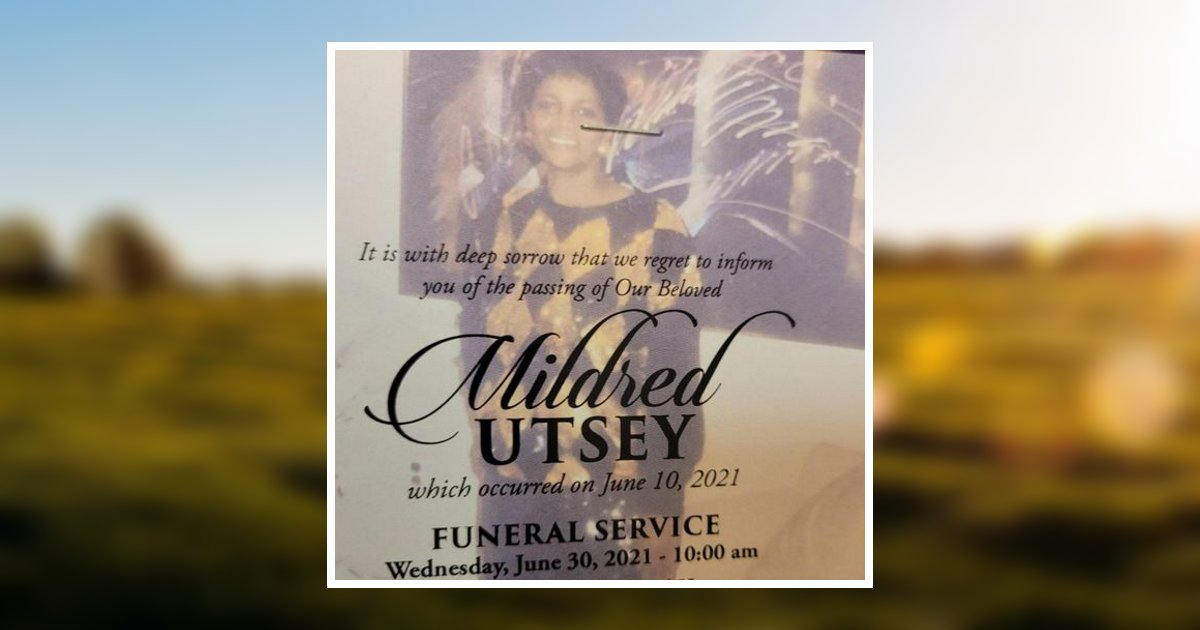 Mildred Utsey Obituary June 10, 2021 - Mitchum-Wilson Funeral Home