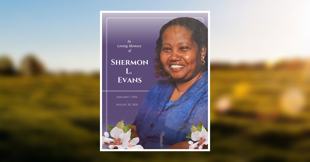 Shermon L. Evans Obituary August 30, 2021 - Floyd A. Williams Funeral ...